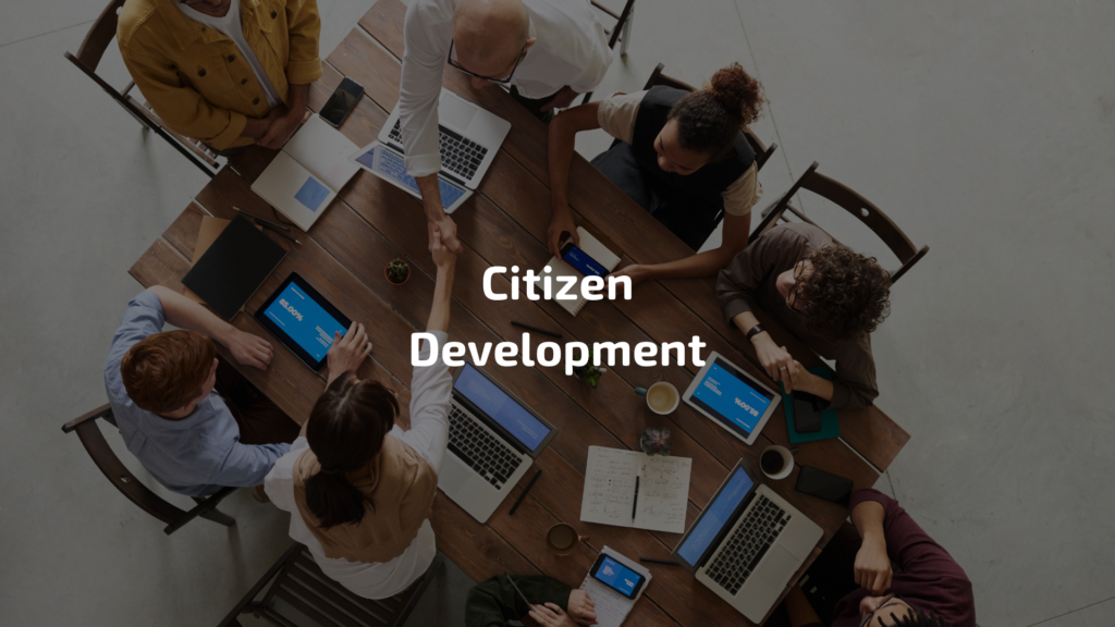 Citizen Development: Como a TI e as Áreas de Negócio Podem Trabalhar ...